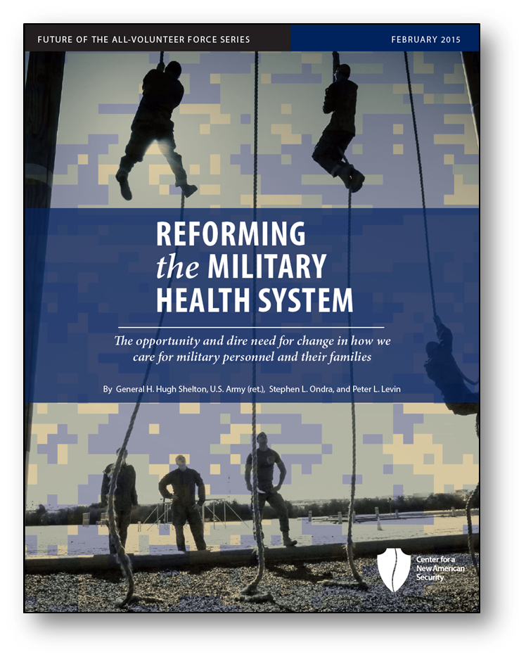 Reforming the Military Health System – CNAS | healthcarereimagined